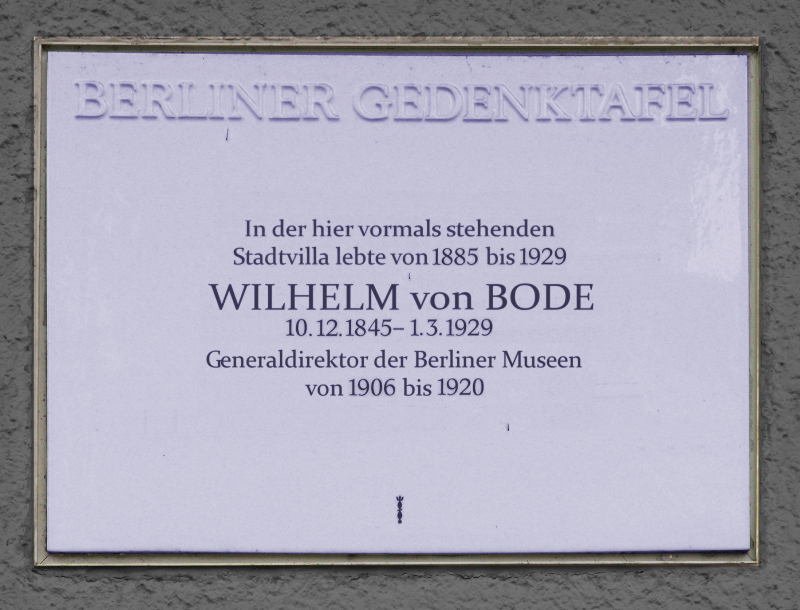 Gedenktafel für Arnhold Wilhelm von Bode - Berlin.de