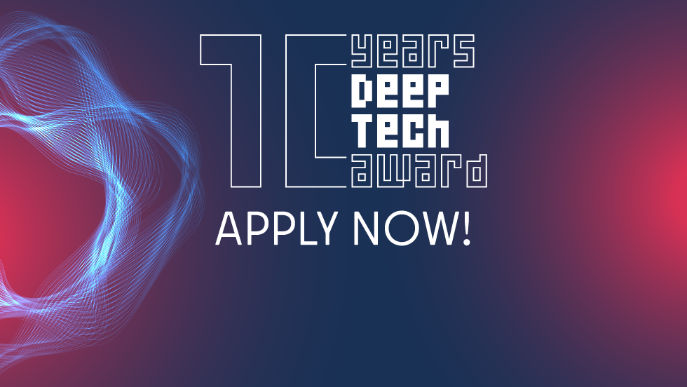 Deep Tech Award 2025: The anniversary edition starts the application ...