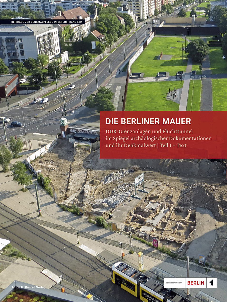 Buchvorstellung und Diskussion: Die unterirdische Mauer - Archäologie ...